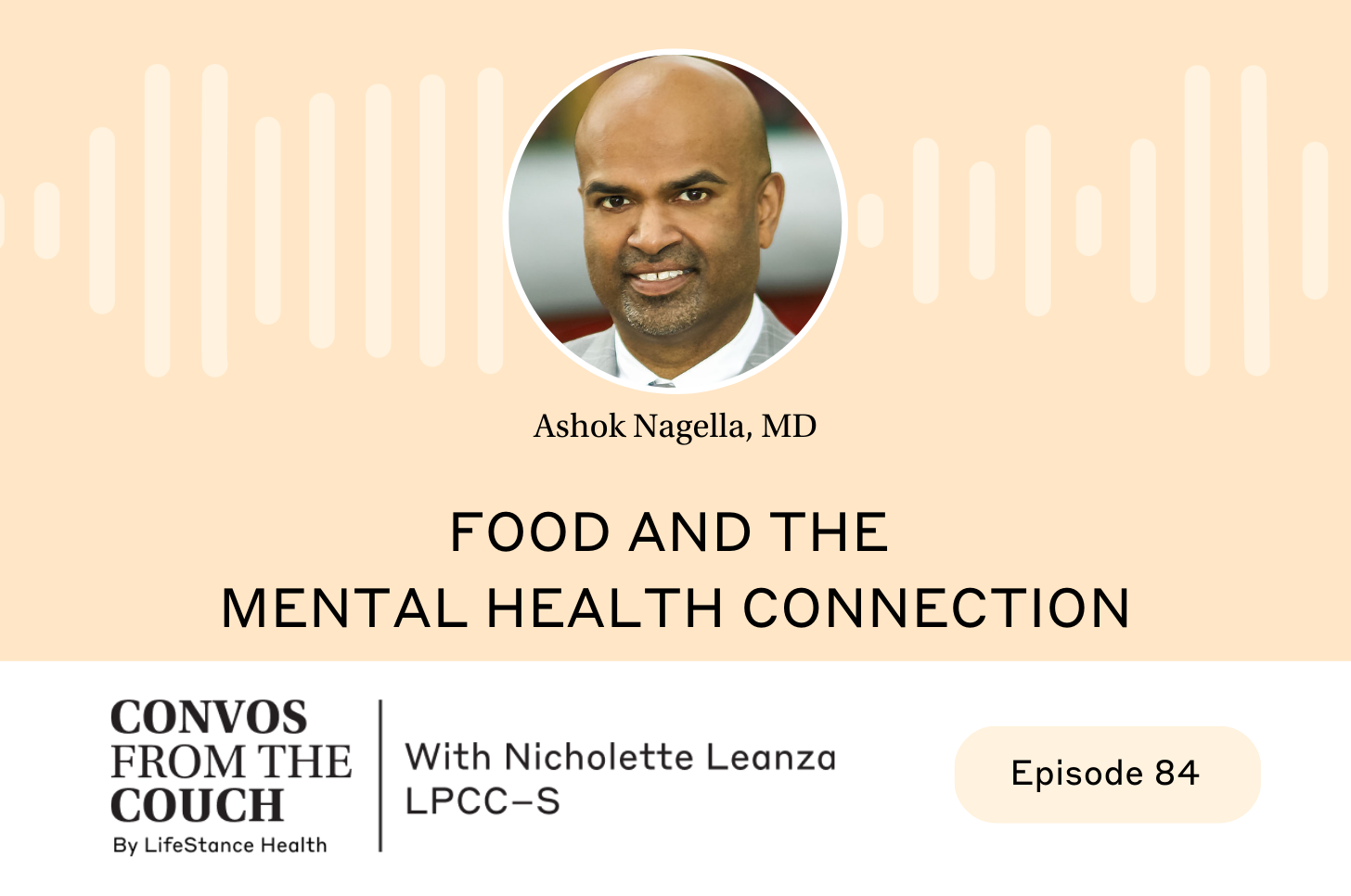Food and the Mental Health Connection - Podcast - Convos From The Couch ...
