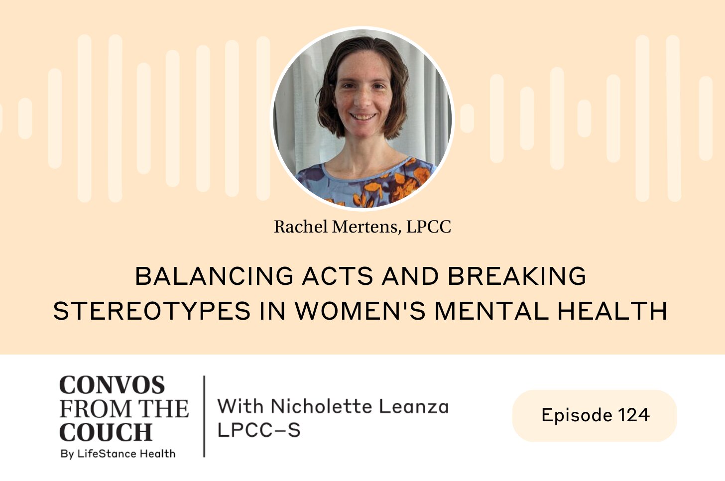Balancing Acts and Breaking Stereotypes in Women's Mental Health ...