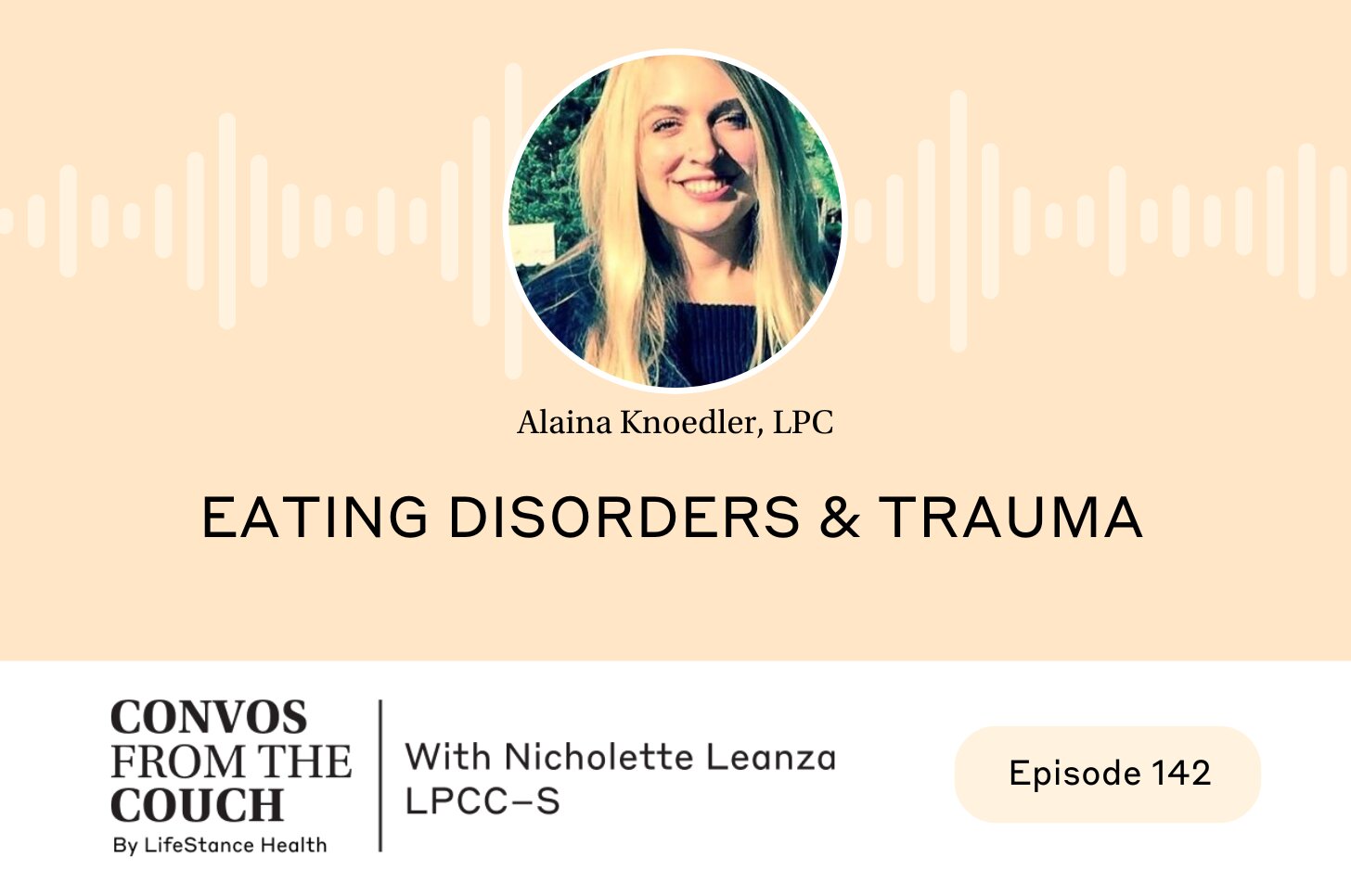 Eating Disorders & Trauma - Convos From The Couch Podcast