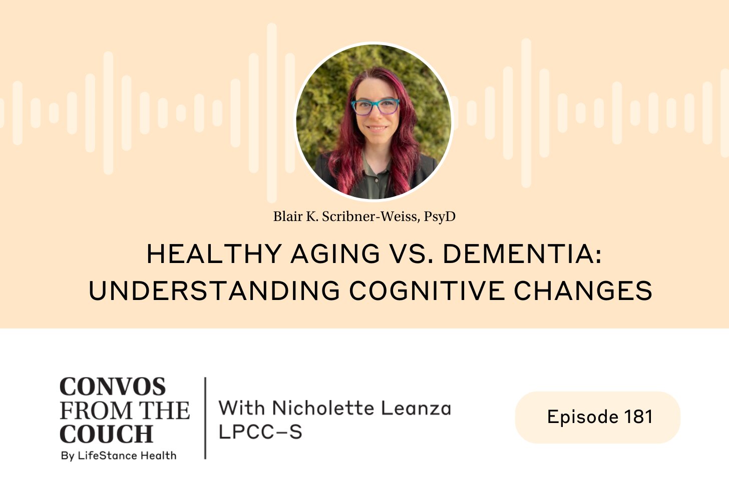 Healthy Aging vs. Dementia: Understanding Cognitive Changes – Podcast ...
